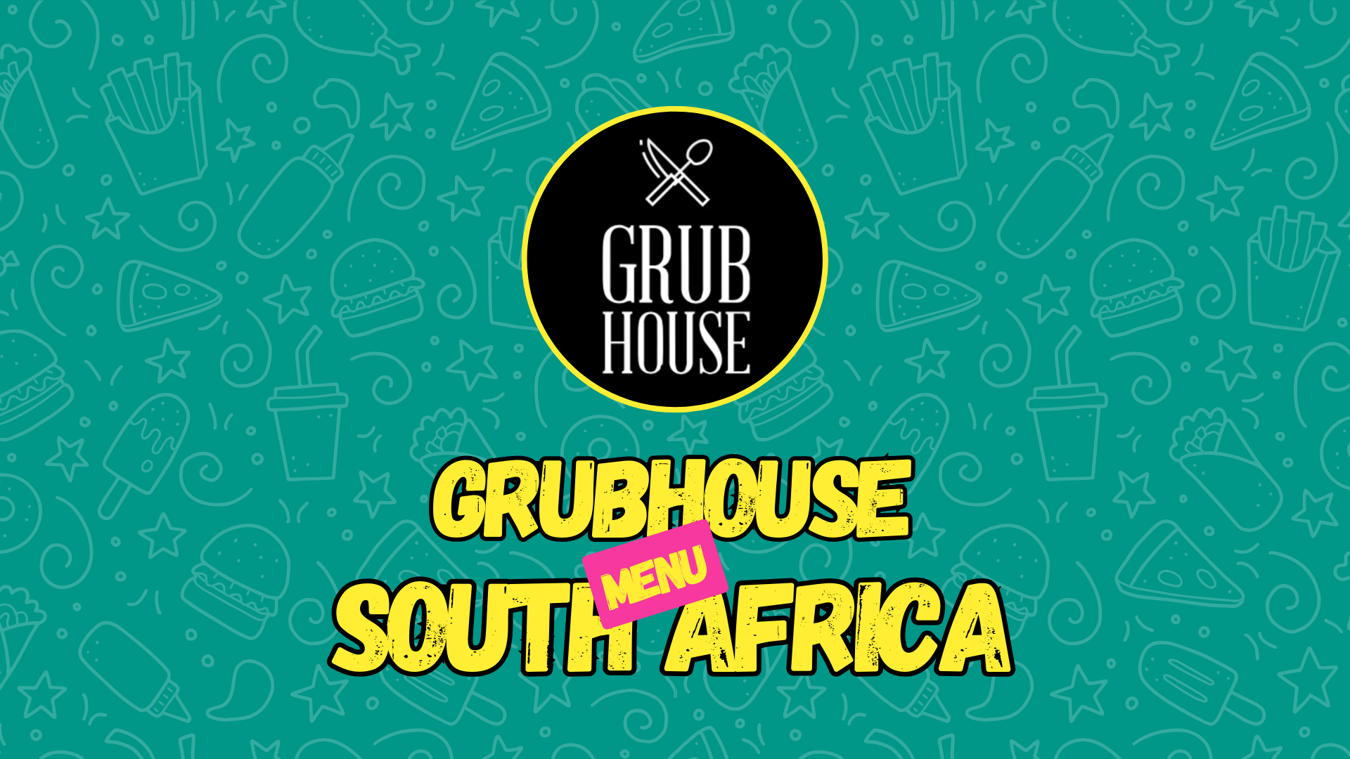 Grubhouse Menu and Prices in South Africa 2026 - menuNprice