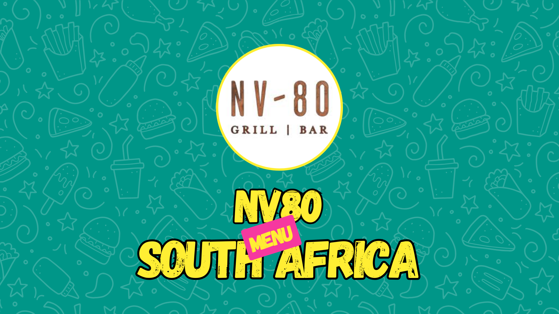 NV-80 Grill & Bar Menu With Prices 2026 (ZA) - menuNprice