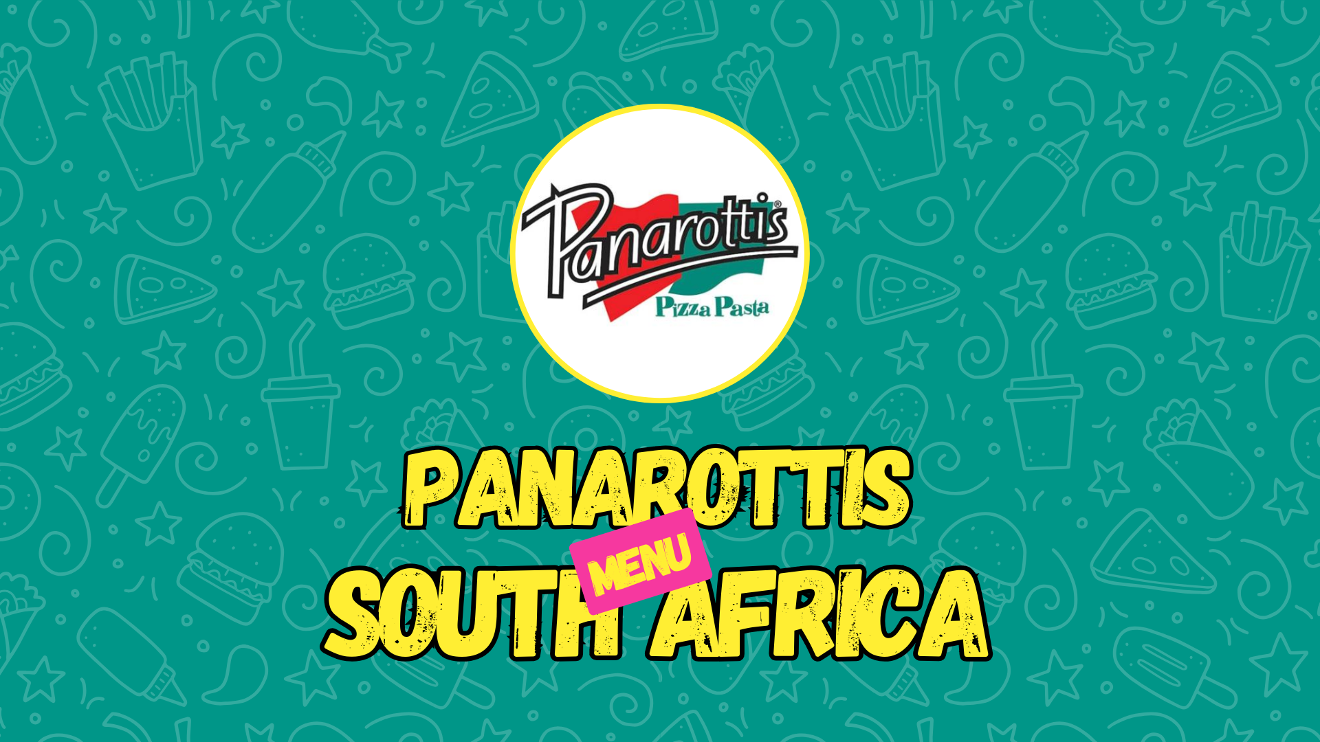 Panarottis Menu and Prices South Africa 2026 - Menu Specials