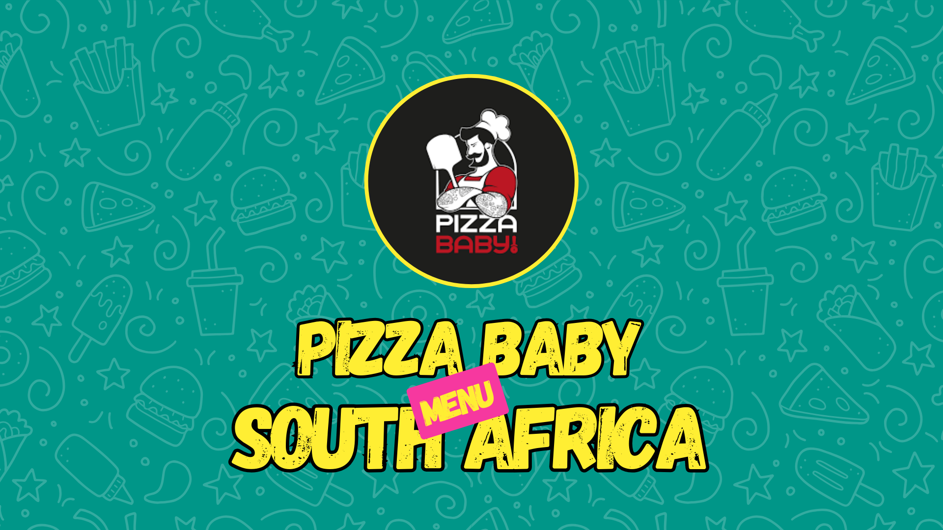 Pizza Baby Menu With Prices 2026 South Africa - menuNprice