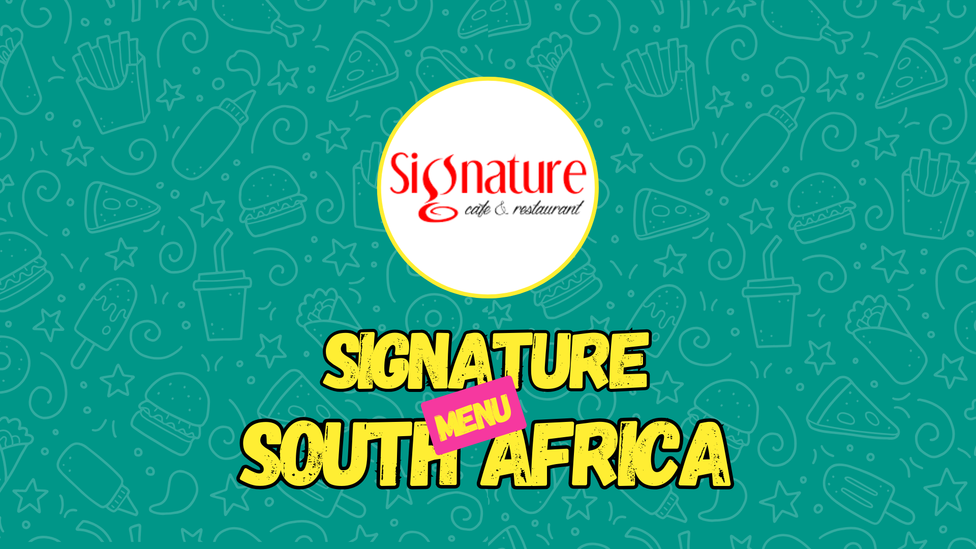 Signature Restaurant Menu With Prices in South Africa 2026